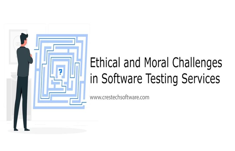 Ethical and Moral Challenges in Software Testing Services | Publicalpha.com